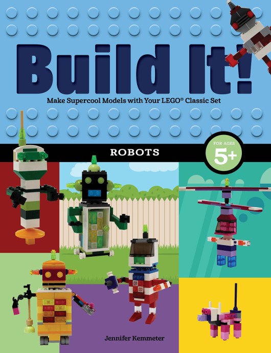 ISBN1513260839-1 Build It! Robots Reviews - Brick Insights